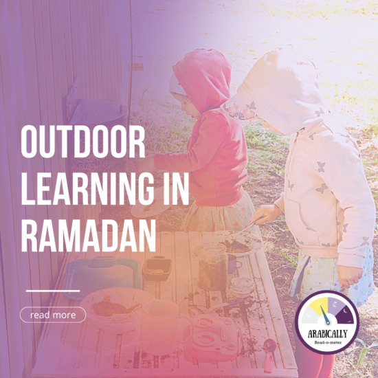 Incorporating Arabic with Outdoor Learning for Children - Arabically